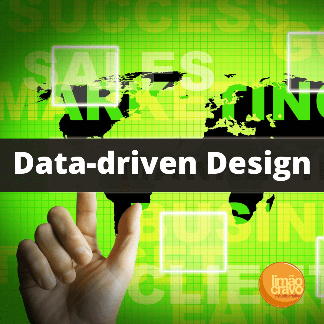 Como o Data-driven Design pode ajudar? – Nosso Blog